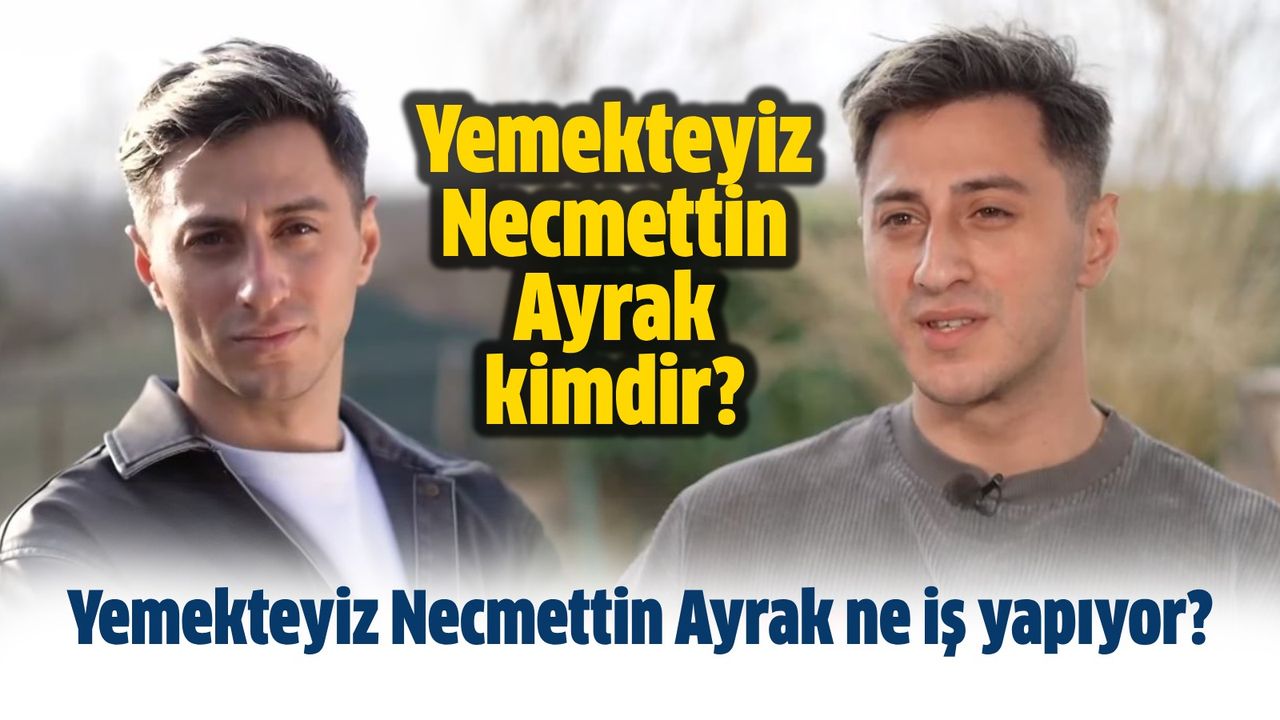 Yemekteyiz Necmettin Ayrak ne iş yapıyor, kaç yaşında, evli mi ...