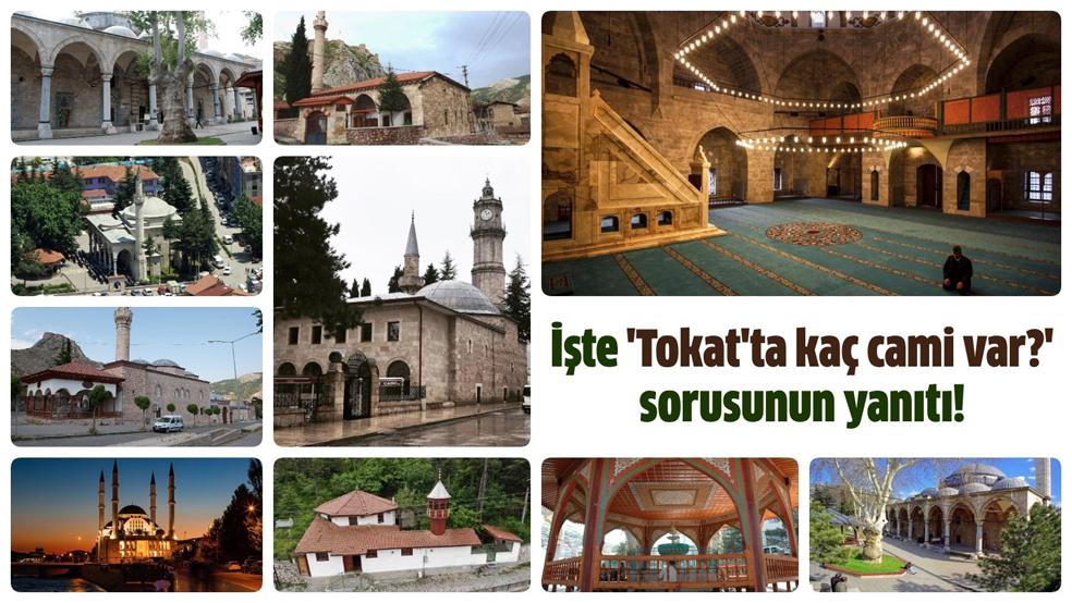 Tokat Camileri: İşte “Tokat’ta kaç cami var?” yanıtı - Hürsöz Gazetesi
