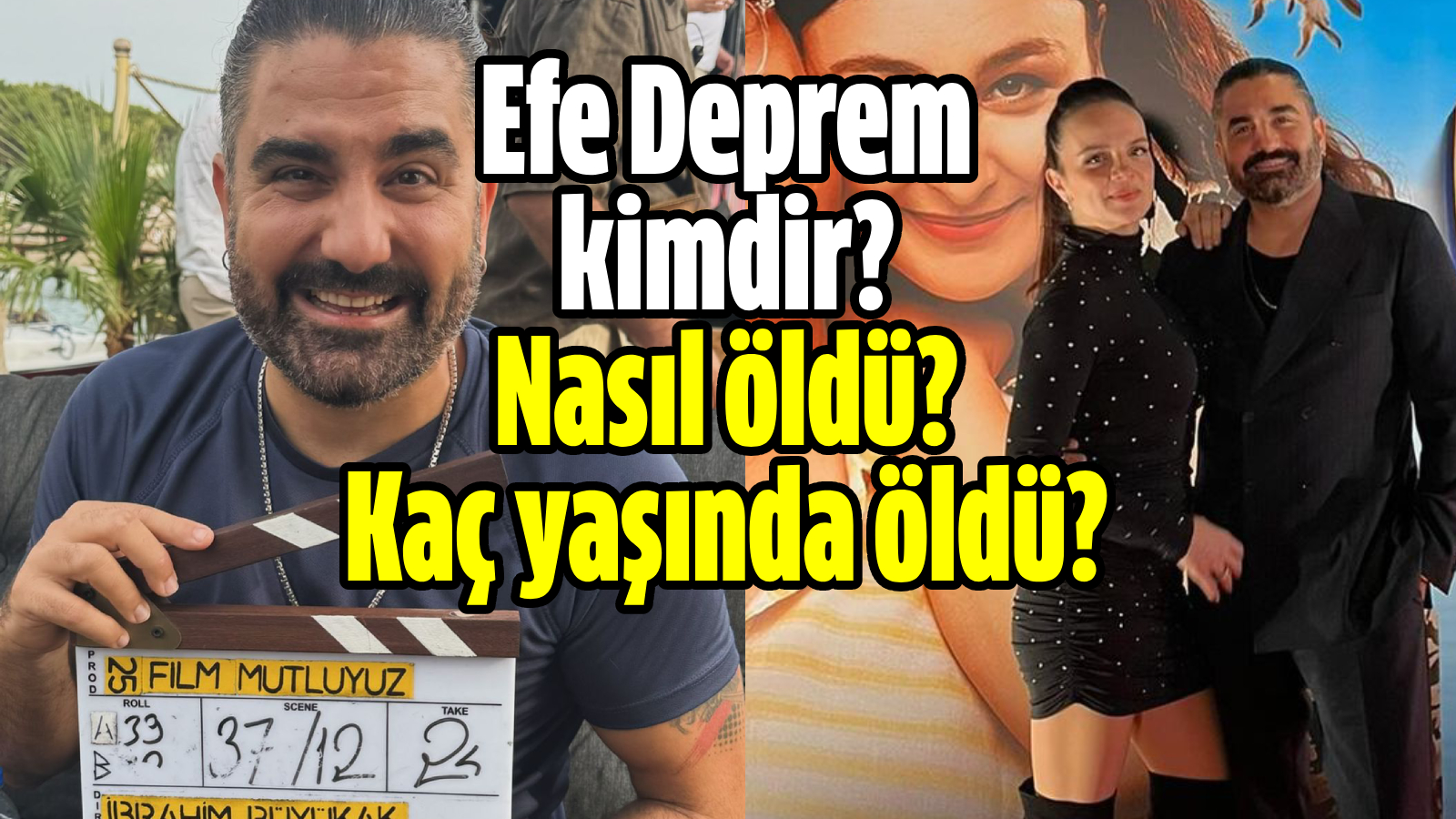 Efe Deprem kimdir? Nasıl öldü? Kaç yaşında öldü? - Hürsöz Gazetesi