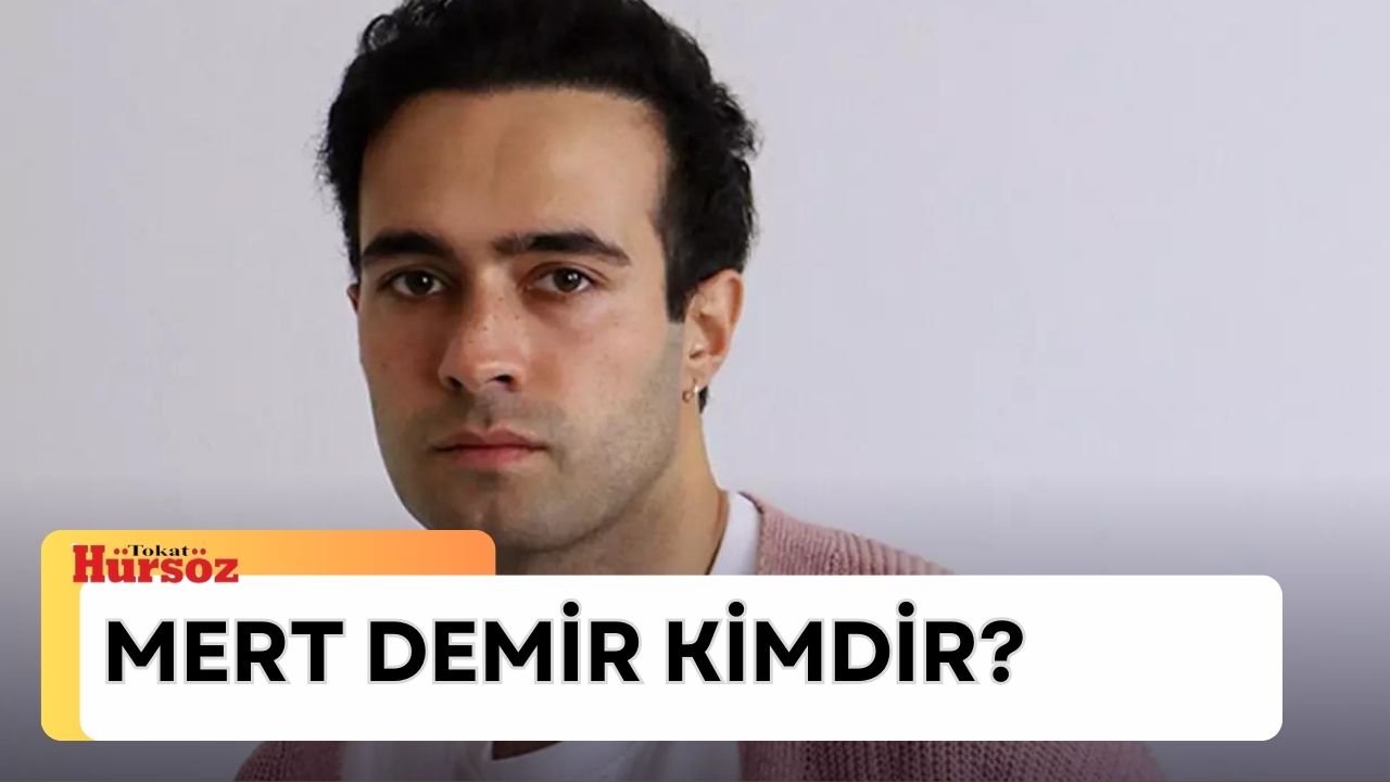 Mert Demir kimdir, kaç yaşında, nereli? Mert Demir Elazığlı mı ...