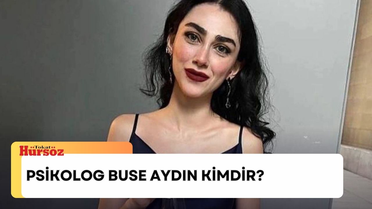 Psikolog Buse Aydın kimdir, kaç yaşında? Psikolog Buse Aydın ne yaptı ... Psikolog Buse Aydın kimdir, kaç yaşında? Psikolog Buse Aydın ne yaptı ...
